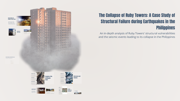The Collapse of Ruby Towers: A Case Study of Structural Failure during ...