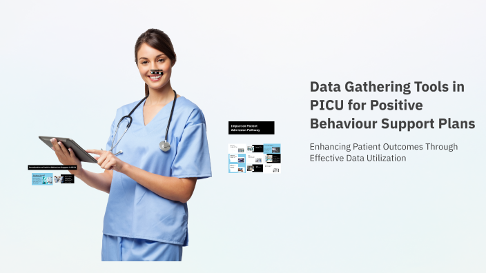 Data Gathering Tools in PICU for Positive Behaviour Support Plans by ...