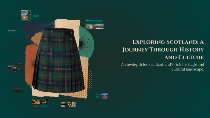 Exploring Scotland: A Journey Through History and Culture by x y on Prezi