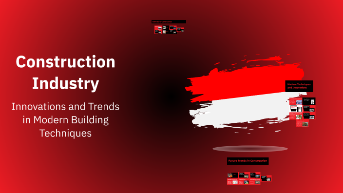 Construction Industry by Pr1nt on Prezi