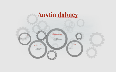 Austin dabney by jordan allen on Prezi