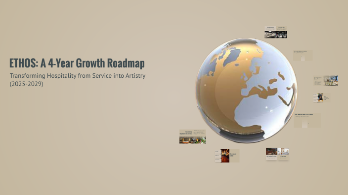 ETHOS: A 4-Year Growth Roadmap by Stephanie Nesmith on Prezi
