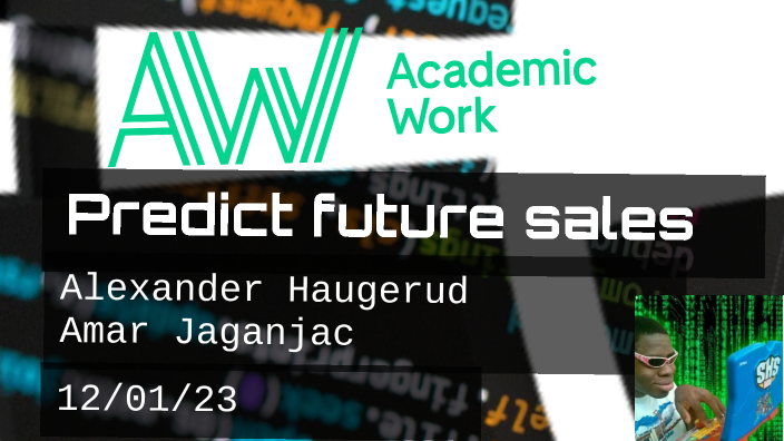Predict future sales by Amar Jaganjac on Prezi