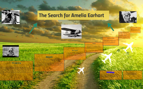 The Search for Amelia Earhart by Megan Doyle on Prezi