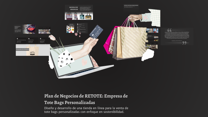 Plan de Negocios de RETOTE: Empresa de Tote Bags Personalizadas by RENE ...