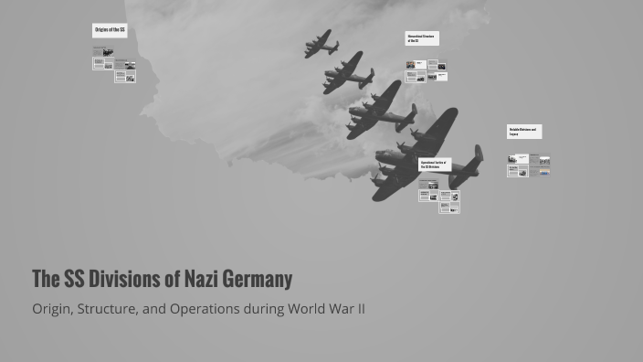 The SS Divisions of Nazi Germany by Jahodový Banán on Prezi