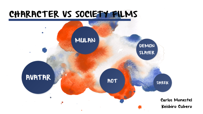 Character vs. Society films by Prezi Acc on Prezi