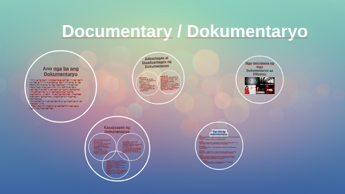 Dokumentaryo by Desiree Lobo on Prezi