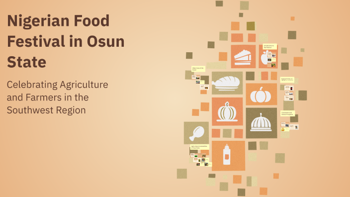 Nigerian Food Festival in Osun State by Osagie Jennifer on Prezi