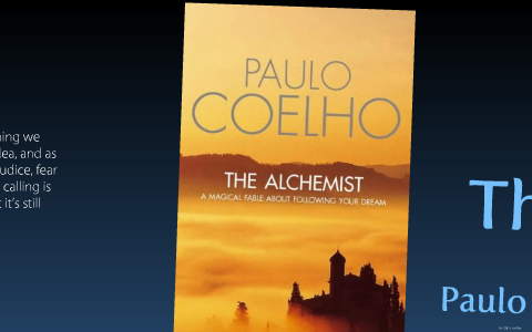 The Alchemist Presentation by Teressa Schultz on Prezi