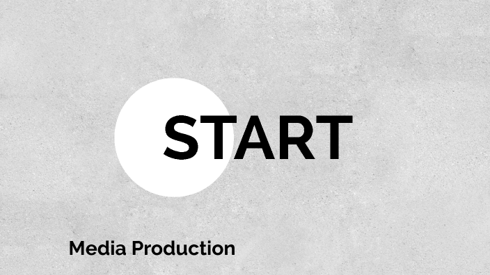 Media Production by on Prezi