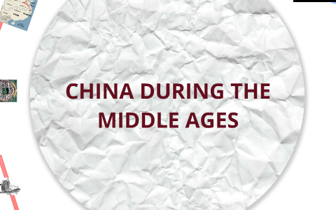 China During the Middle Ages by Donna Wright on Prezi
