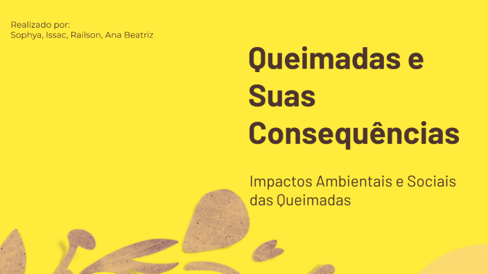 Queimadas e Suas Consequências no Tocantins by Guilherme Henrique Martins Melo on Prezi