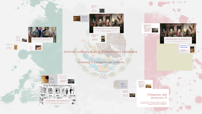 Artículo número 6 de la Constitución Mexicana by Isaac Cano on Prezi