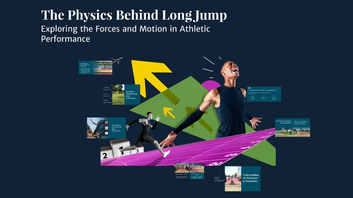 The Physics Behind Long Jump by Ava Cliffe on Prezi