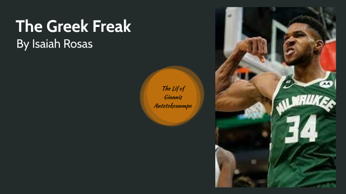 Giannis Antetokounmpo by Isaiah Rosas on Prezi