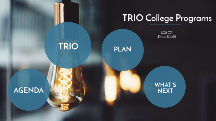 TRIO College Programs by Doaa Khalil on Prezi