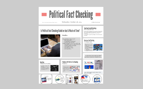 Political Fact Checking by Chanel Chasanov on Prezi