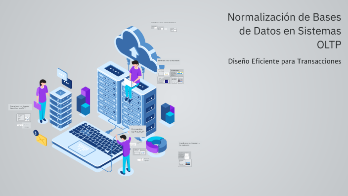 Normalización de Bases de Datos en Sistemas OLTP by Francisco Joya on Prezi