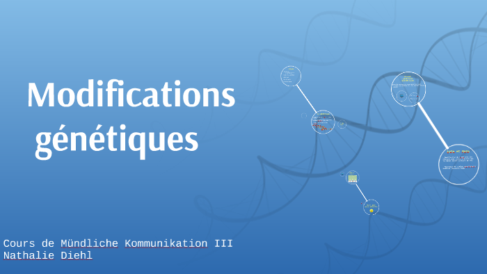 Modifications génétiques by Nathalie Dh on Prezi