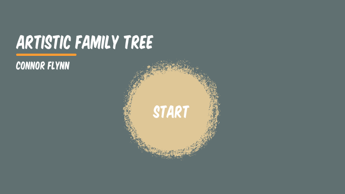 Flynn Artistic Family Tree by Connor Flynn on Prezi