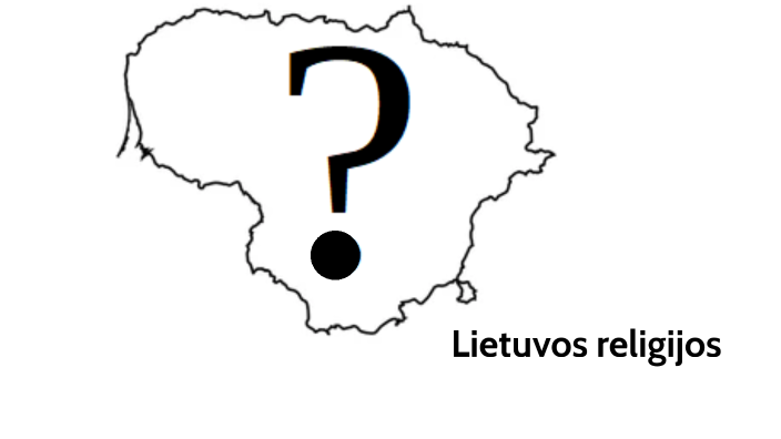 Lietuvos religijos by Danielius Cibulskas on Prezi