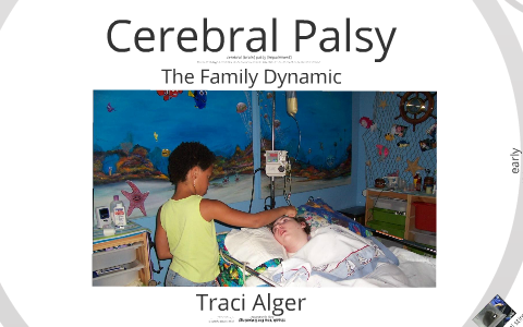 Cerebral Palsy by Traci Alger on Prezi