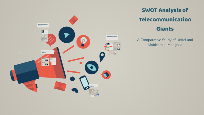 SWOT Analysis of Telecommunication Giants by udeho udeho on Prezi
