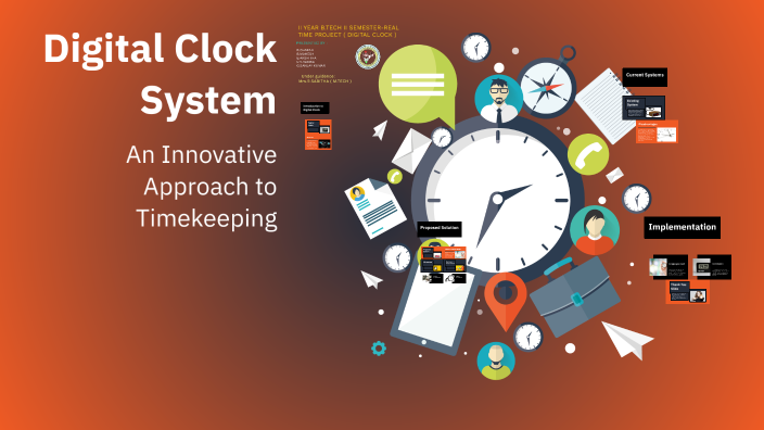 Digital Clock System by Goli Sanjay on Prezi