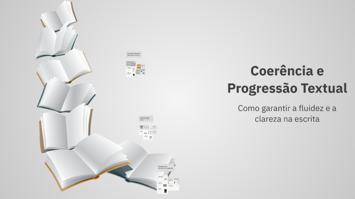 Coerência e Progressão Textual by Eliete Vanucchi on Prezi