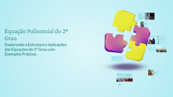 Equação Polinomial do 2º Grau by Augusto Lopz on Prezi