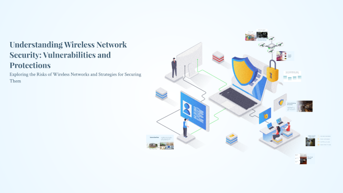 Understanding Wireless Network Security: Vulnerabilities and ...