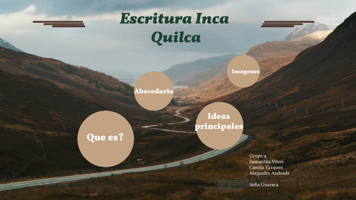 La escritura inca: quilca by Samy Viteri on Prezi