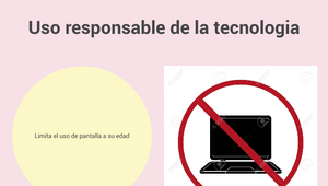 Uso responsable de la tecnologia by ALINA GARCIA on Prezi Design