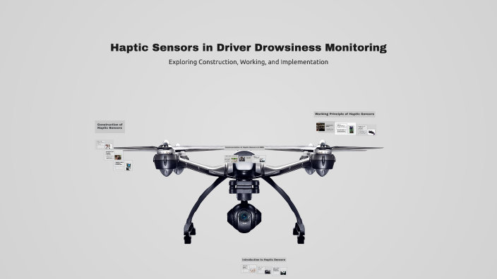 Haptic Sensors in Driver Drowsiness Monitoring by Dark Memer on Prezi
