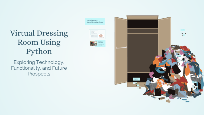 Virtual Dressing Room Using Python by Pragna Budigem on Prezi