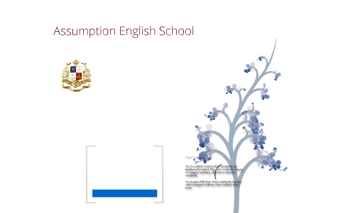 Assumption English School by Wee Lin Tan on Prezi