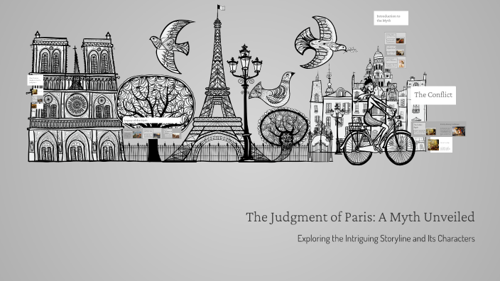The Judgment of Paris: A Myth Unveiled by Marc Jeizscen on Prezi