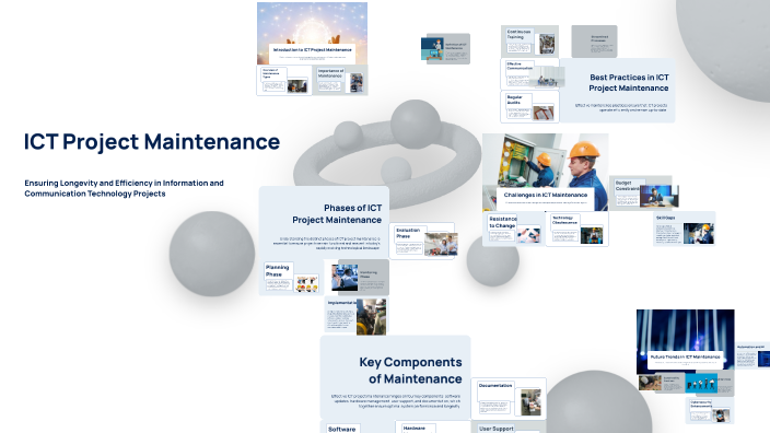 ICT Project Maintenance by angel Villanueva on Prezi