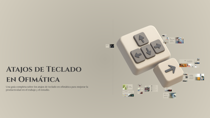 Atajos de Teclado en Ofimática by Eva on Prezi