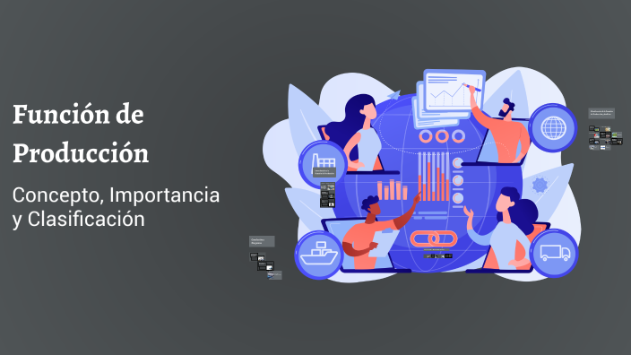Función de Producción by Fredy Mena on Prezi