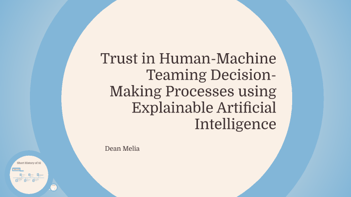 Trust in Human-Machine Teaming Decision-Making Processes using Explainable Artificial ...