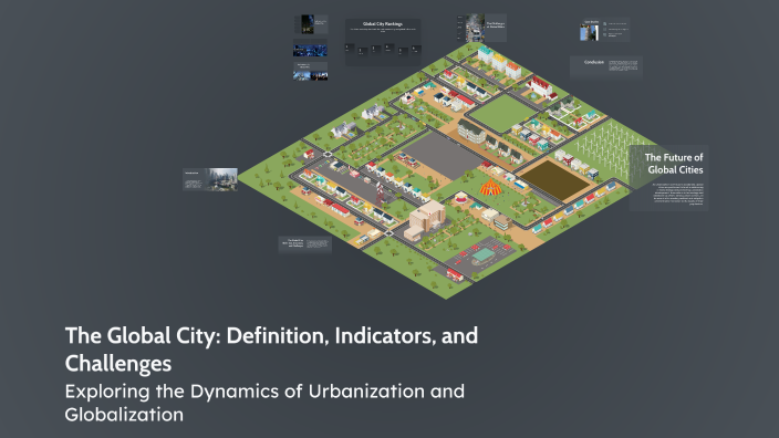The Global City: Definition, Indicators, and Challenges by Marc Gerald ...