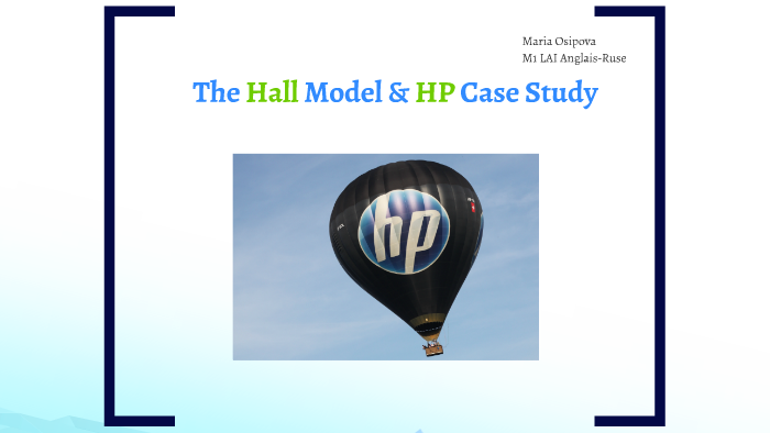 Edward T. Hall's model & HP case study by Maria Osipova on Prezi