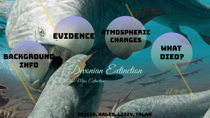 Devonian Extinction by Talan Goins on Prezi