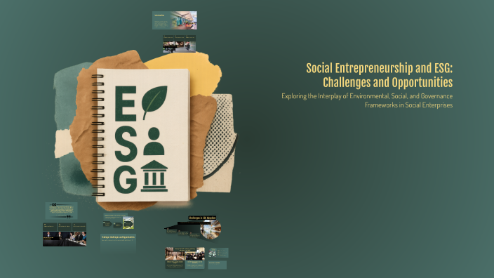 Social Entrepreneurship and ESG: Challenges and Opportunities by SEEMA ...