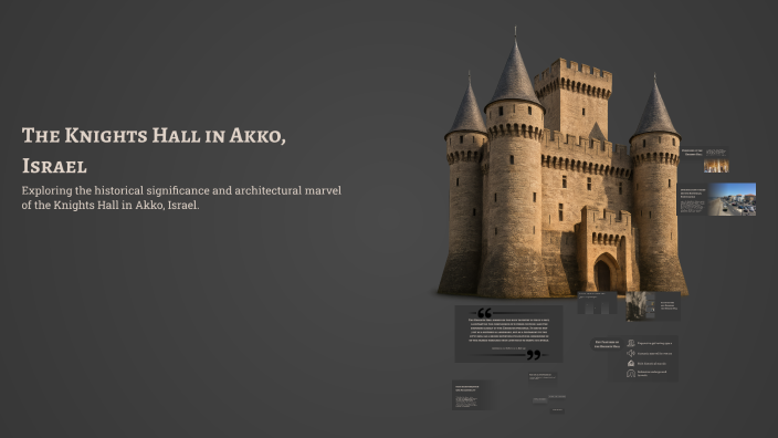 The Knights Hall in Akko, Israel by קובי שרף on Prezi