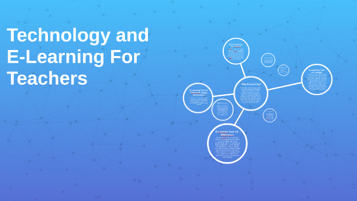 Technology and E-Learning For Teachers by Stephanie Chittle