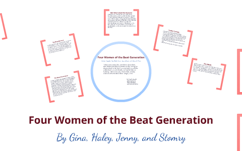 Beat Generation Women by Gina/Stormy/Haley/Jenny Lastname