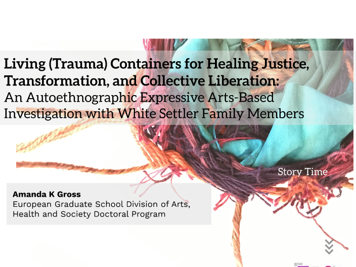 Living (Trauma) Containers for Healing Justice, Transformation, and ...